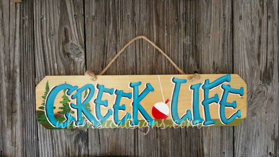 Creek Life Sign, Creek Decor, Creek Wall Art, Rustic Decor, Cabin Wall ...