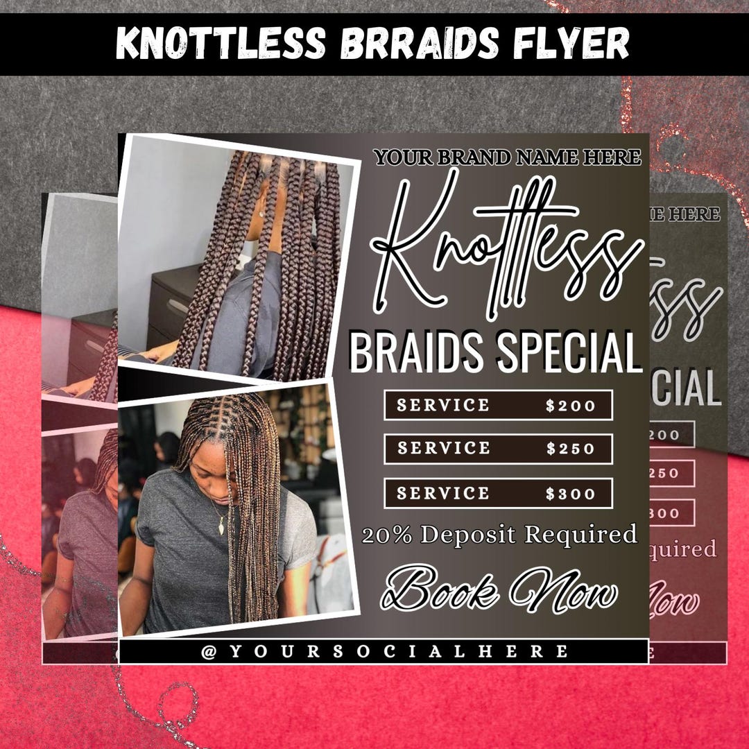 Editable Knotless Braids Flyer, Customized Braids Booking Template ...