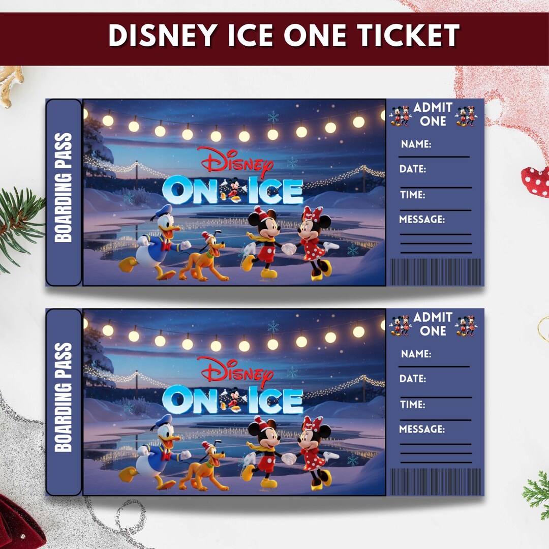 Editable Disney on Ice Show Ticket, Printable Birthday or Christmas ...