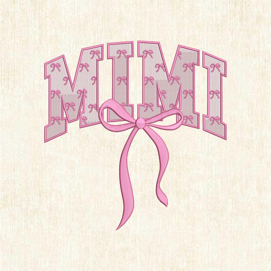 Mimi Embroidery, Pink Bow Mimi Embroidery Design, Cute Feminine Mimi ...
