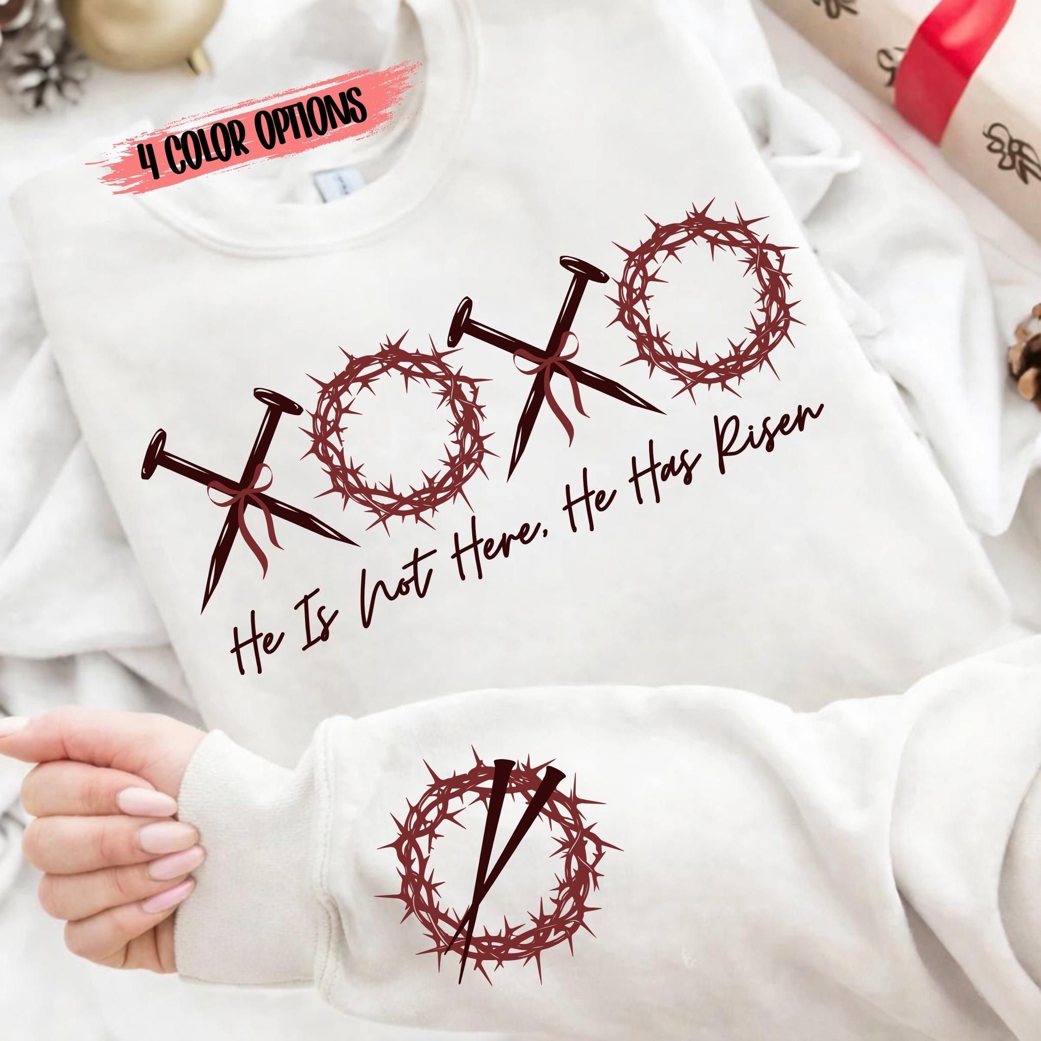 He is Not Here, He Has Risen SVG PNG | Easter XOXO Design | Christian ...