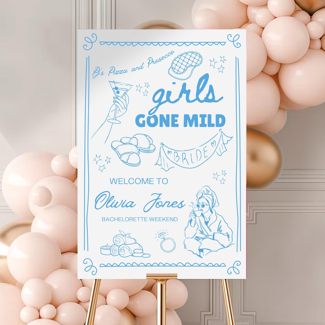 Girls Gone Mild Bachelorette Welcome Sign Template, Gone Mild Hen Do ...