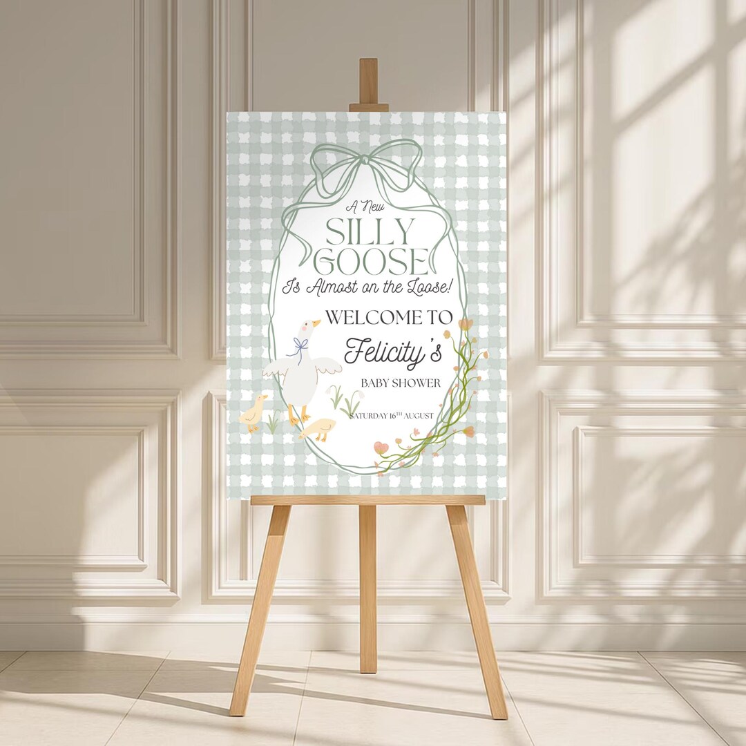 Silly Goose Baby Shower Welcome Sign Template, Mama Goose Baby Shower ...