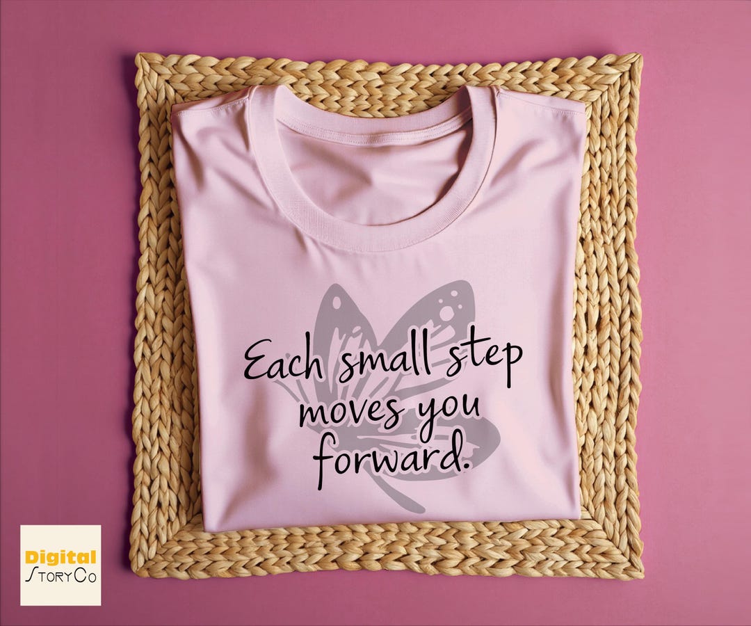 Each Small Step Moves You Forward PNG – Motivational Quote Digital ...