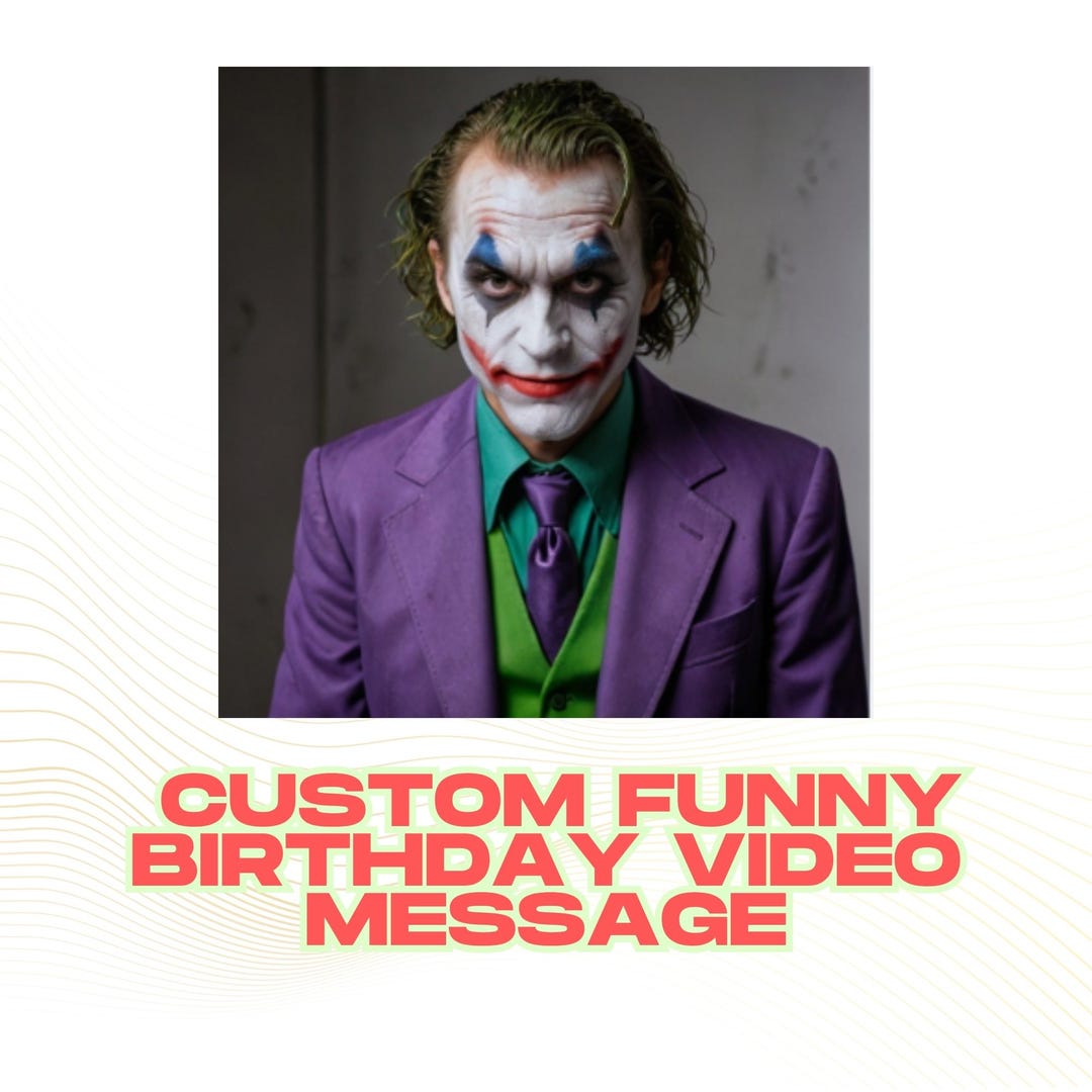Funny Custom Birthday Video Message From a Joker Style Character ...