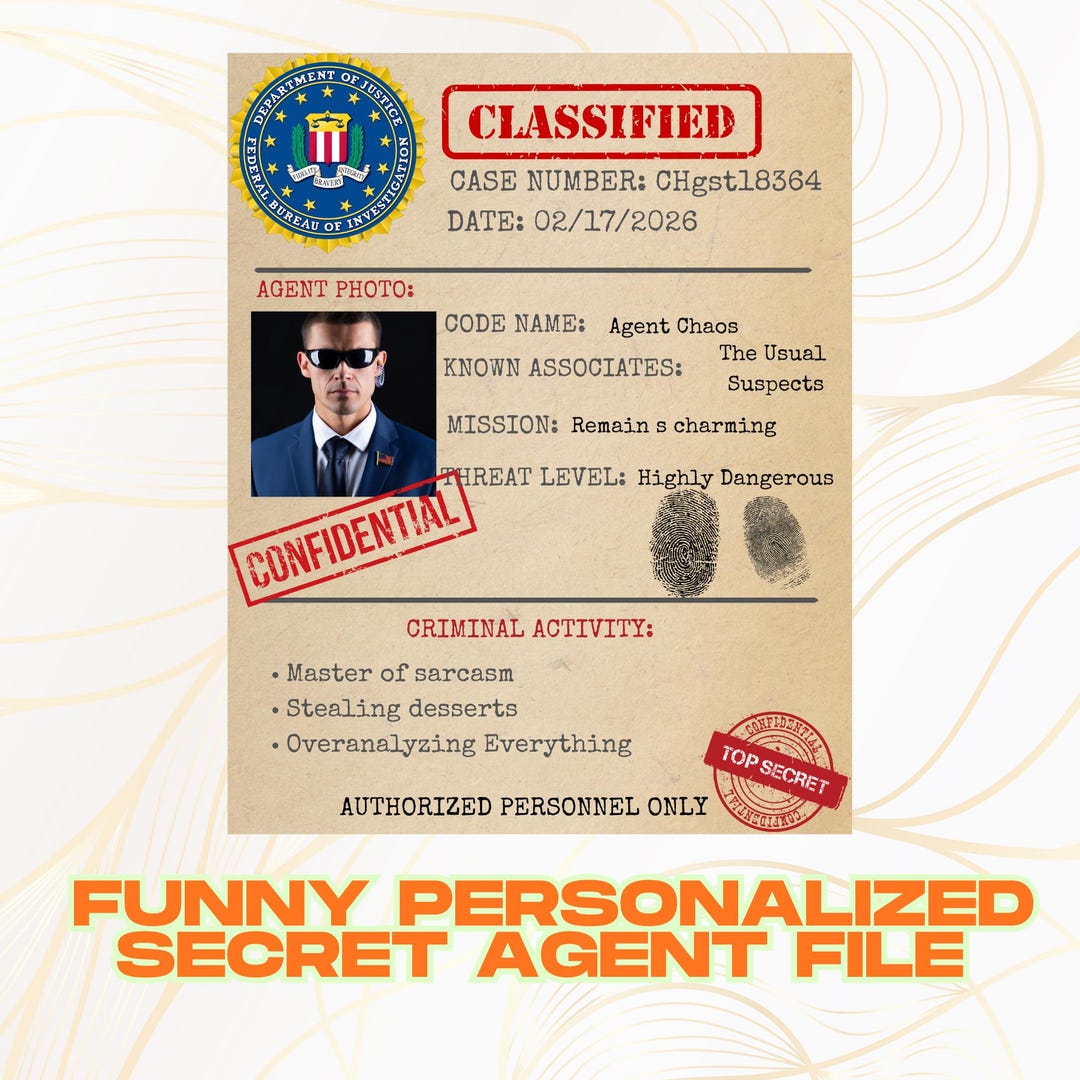 Funny Personalized Secret Agent File – Custom FBI Top Secret File ...