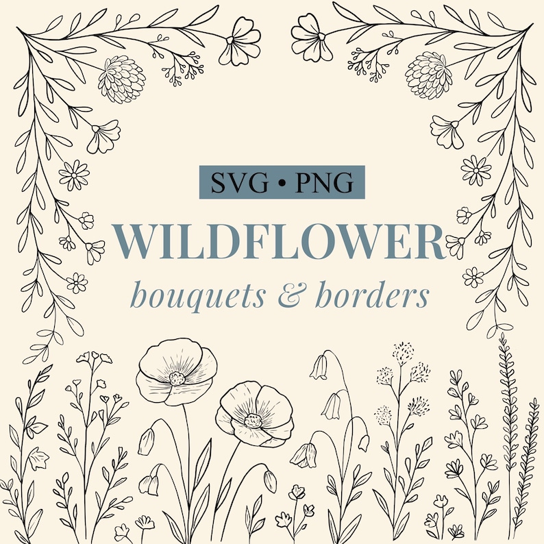 Wildflower SVG Bundle Floral Print Border Hand Drawn Flower Bouquet ...