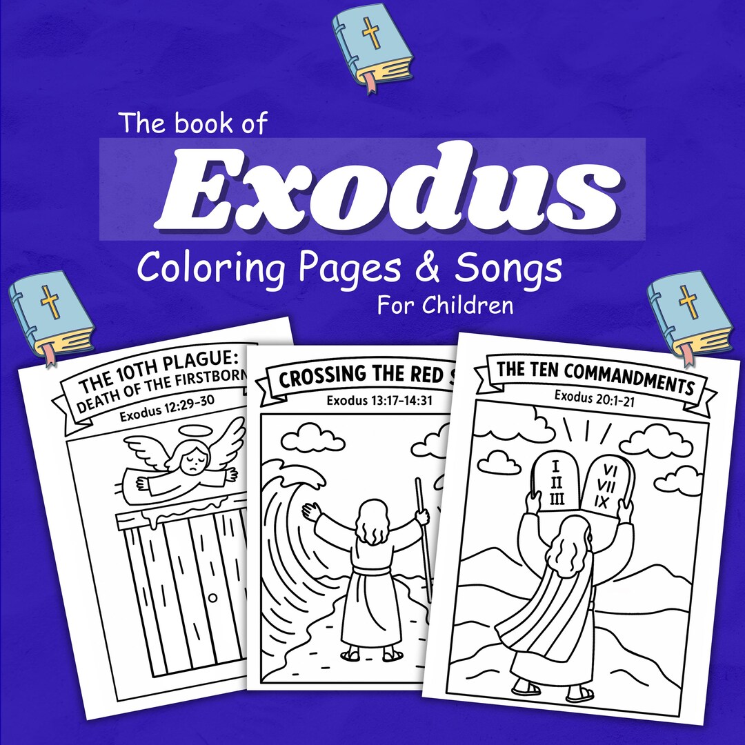 Exodus Bible Coloring Pages and Songs: Moses, 10 Commandments Pdf ...