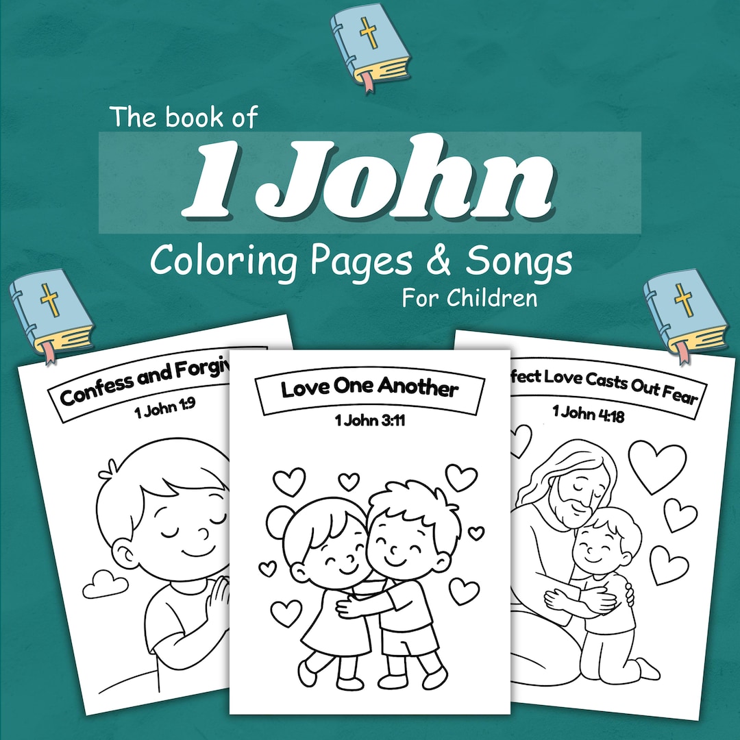 1 John Bible Coloring Pages and Songs for Kids (instant Download) - Etsy