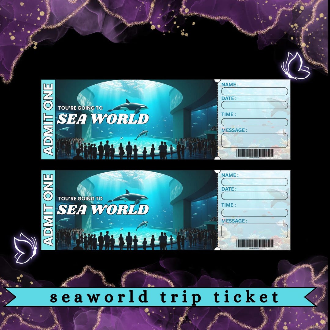 Personalized Seaworld Trip Ticket: Surprise Gift, Editable Printable ...