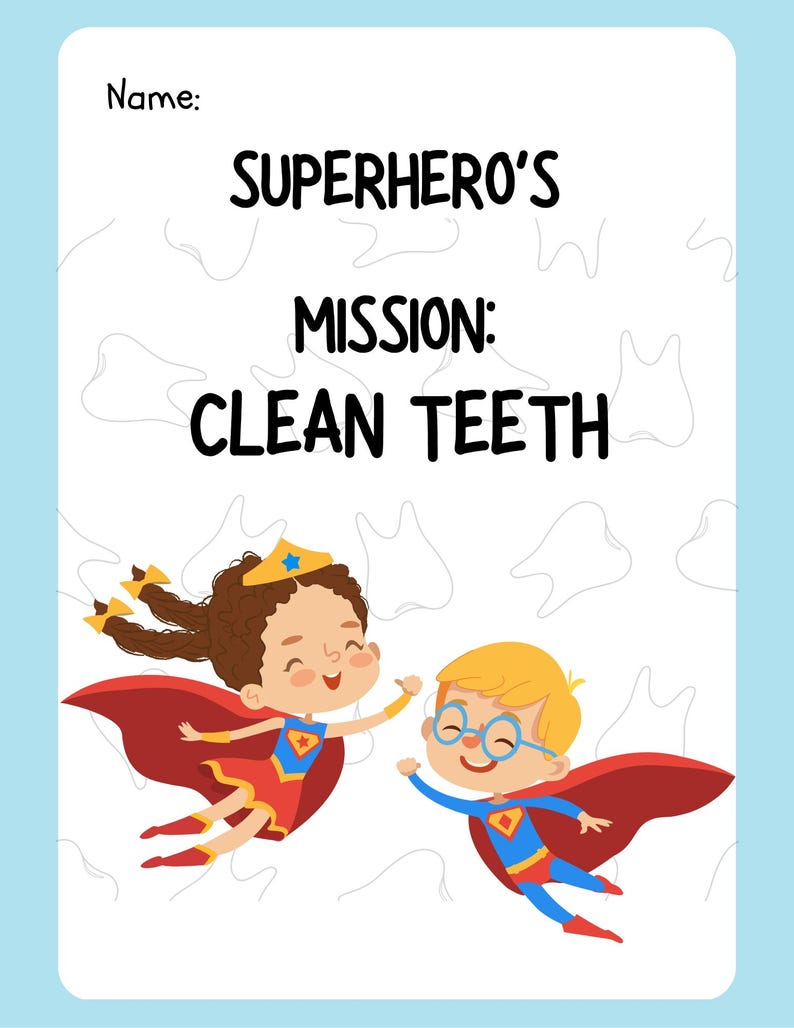 Superhero Toothbrushing Worksheet for Kids – Dental Hygiene Printable ...