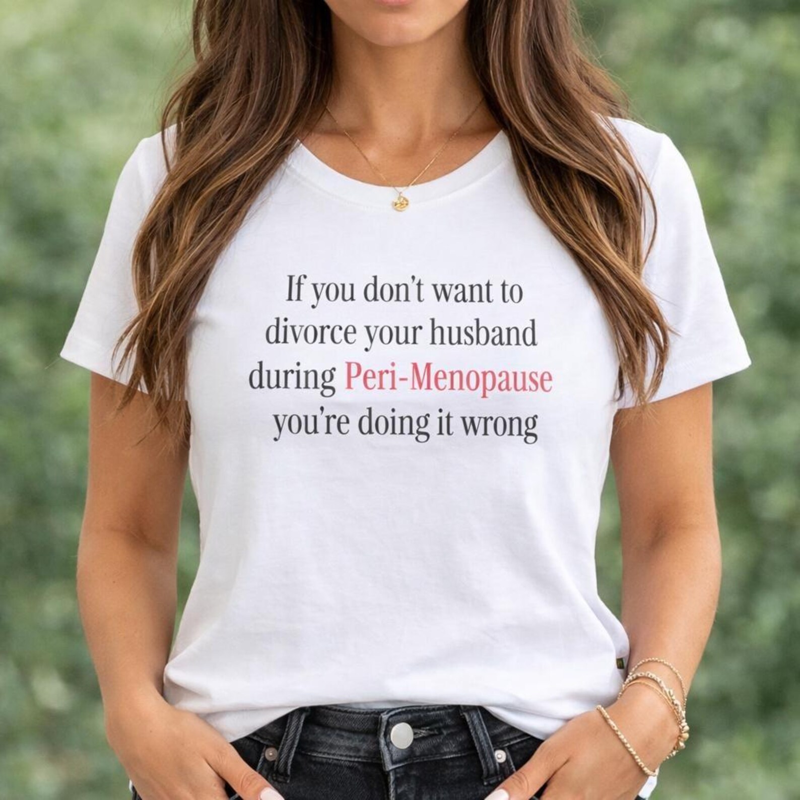 Peri-menopause Humor T-shirt, Menopause Gifts for Her, Marriage Humor ...