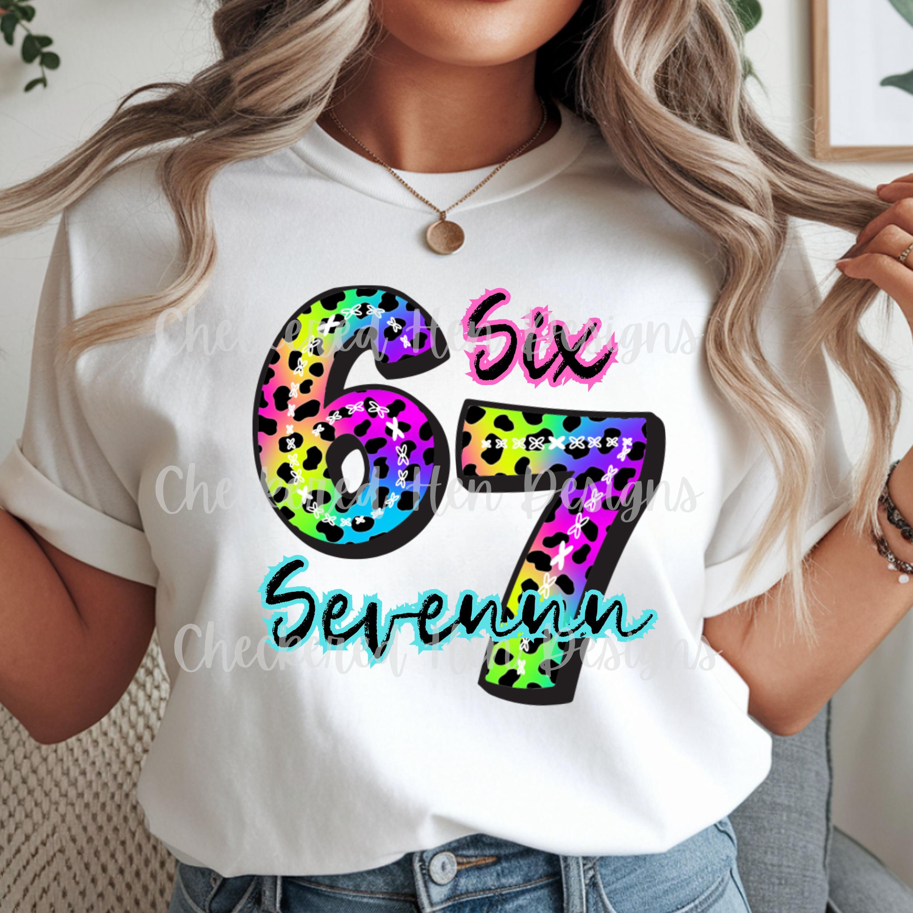 Six Seven PNG, 6 7, Viral Tik Tok Saying, Trendy Meme, Teens, Girl's T ...