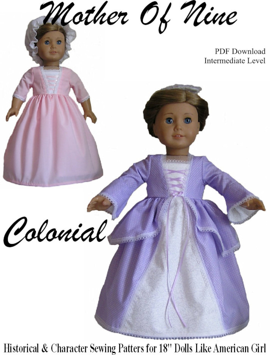 Colonial Evening Dress, Day Dress, Pinner Cap & Dust Bonnet Patterns ...