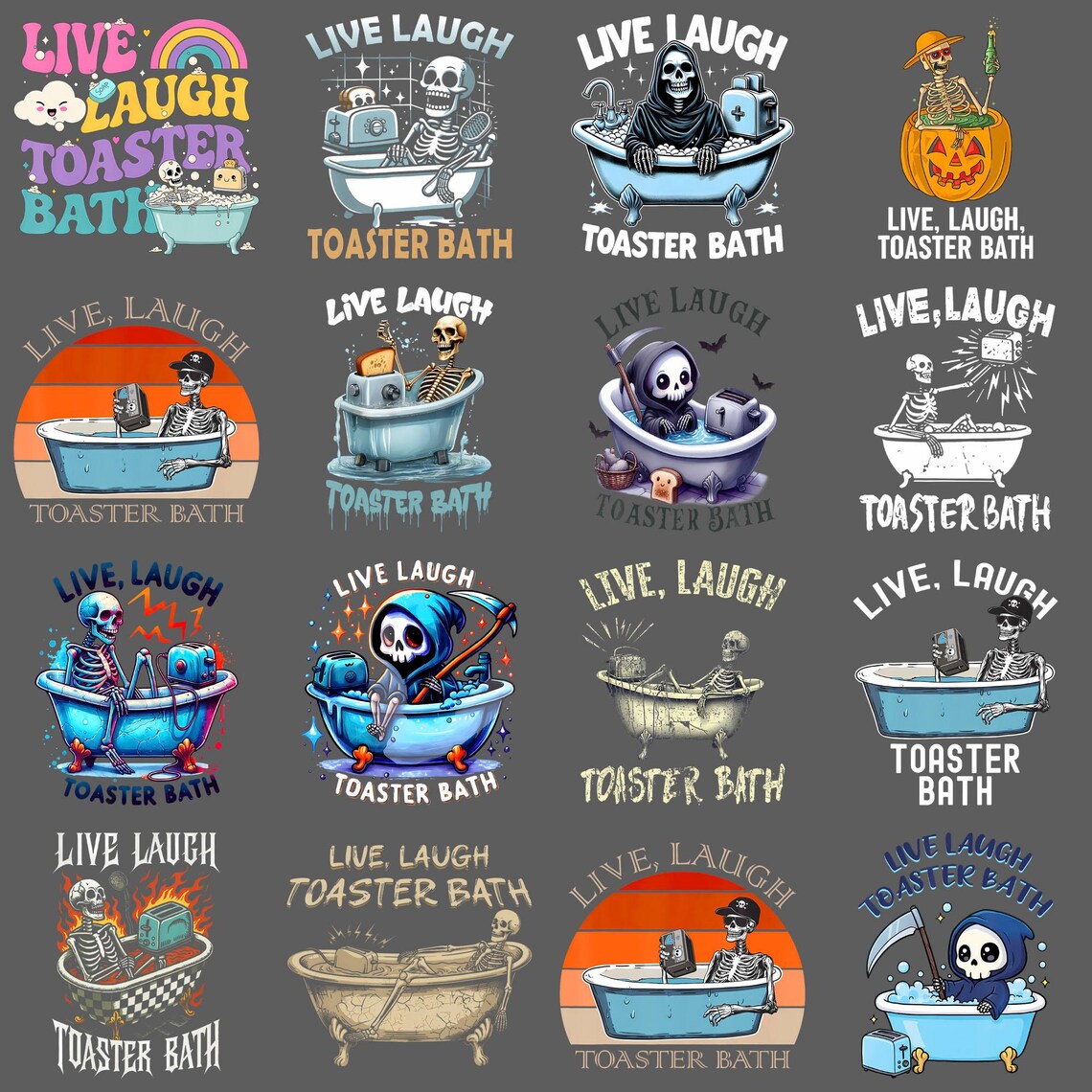Live Laugh Toaster Bath Skeleton Meme PNG, Funny Sarcastic Spooky ...