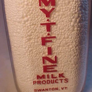 1954 My-t-fine Mytfine Milk Products Swanton, Vermont, Clear Glass TSPQ ...