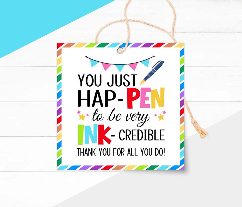 Ink-credible Pen Teacher Gift Tags: Printable Thank You Label (instant ...
