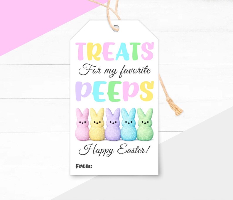 Peeps Easter Gift Tags Printable, Treats for My Favorite Peeps Tag ...