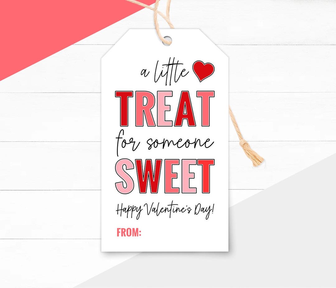 Valentine’s Day Gift Tags Printable: Sweet Treat Valentine Tag ...