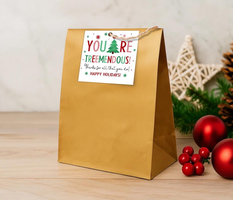 Holiday Thank You Gift Tags: You Are Treemendous Christmas Appreciation ...