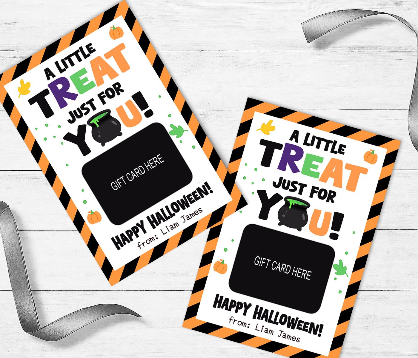 Printable Halloween Gift Card Holder: A Little Treat Just for You Tag ...