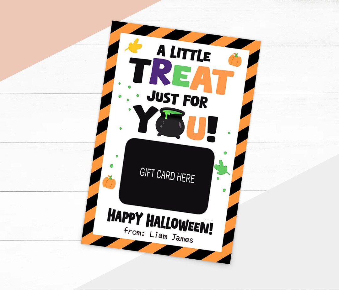 Printable Halloween Gift Card Holder: A Little Treat Just for You Tag ...