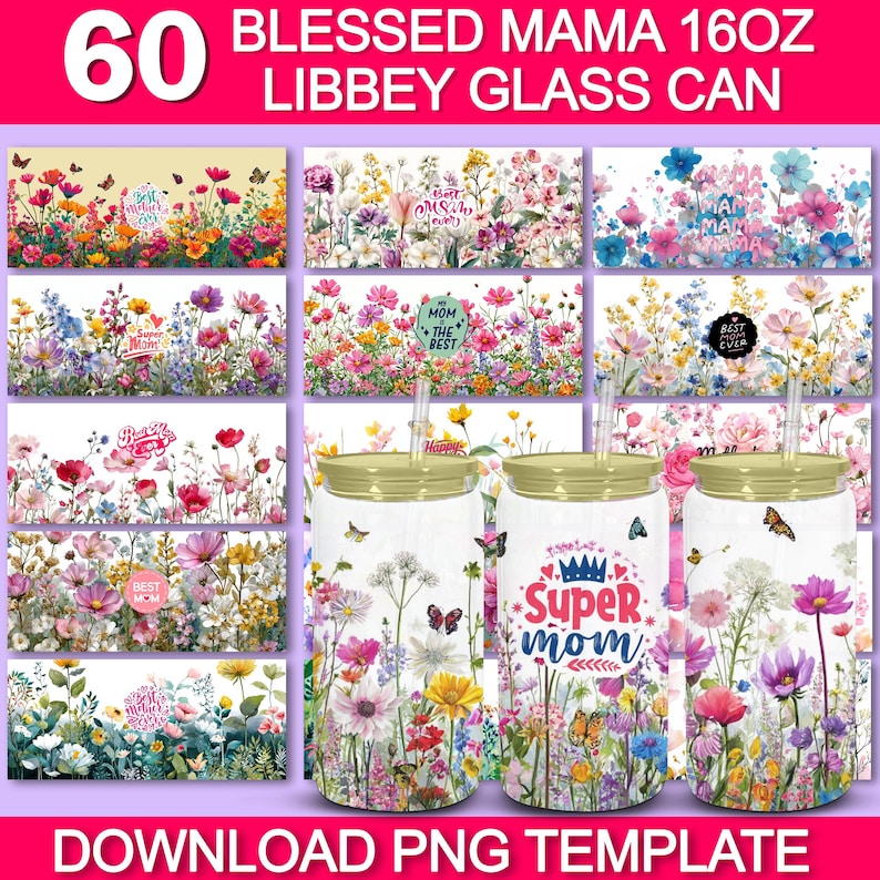 60x Blessed Mama 16oz Libbey Glass Can | Mother’s Day Floral Wrap ...