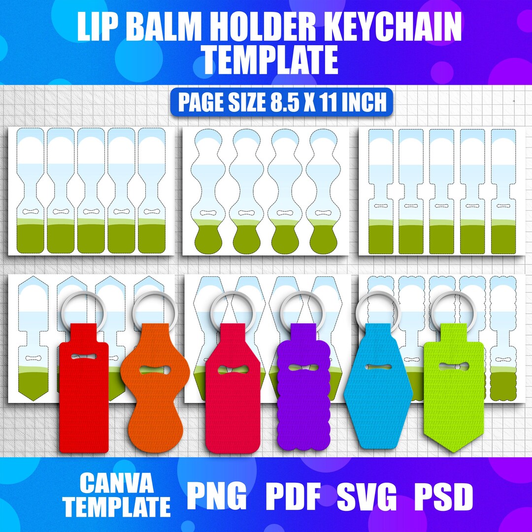 Lip Balm Holder Keychain Template | Chapstick Holder SVG PNG ...