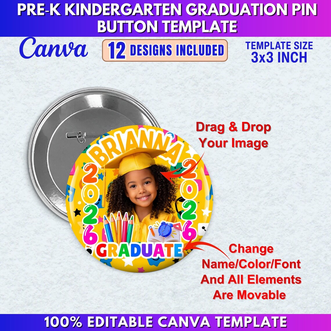 12x Pre‑k Kindergarten Graduation Pin Button Template, Editable Canva ...