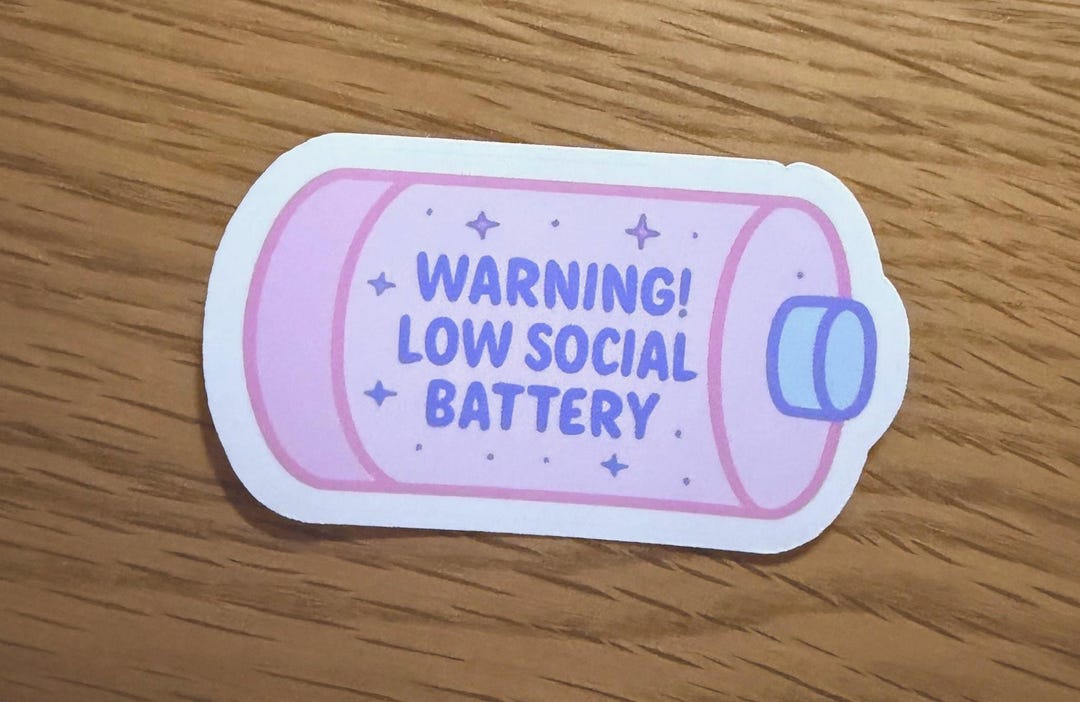 Warning Low Social Battery Sticker - Funny Quote Decal - Etsy