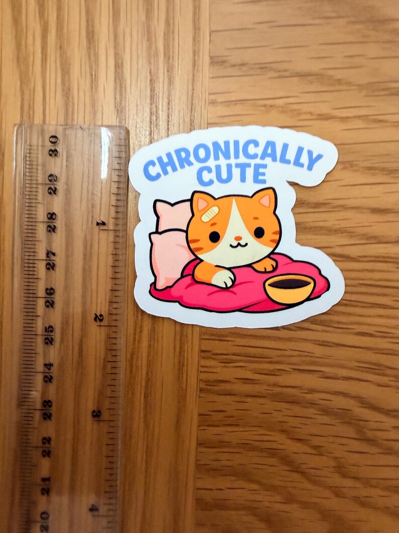 Chronically Cat Sticker - Mental Health & Chronic Illness - Etsy UK