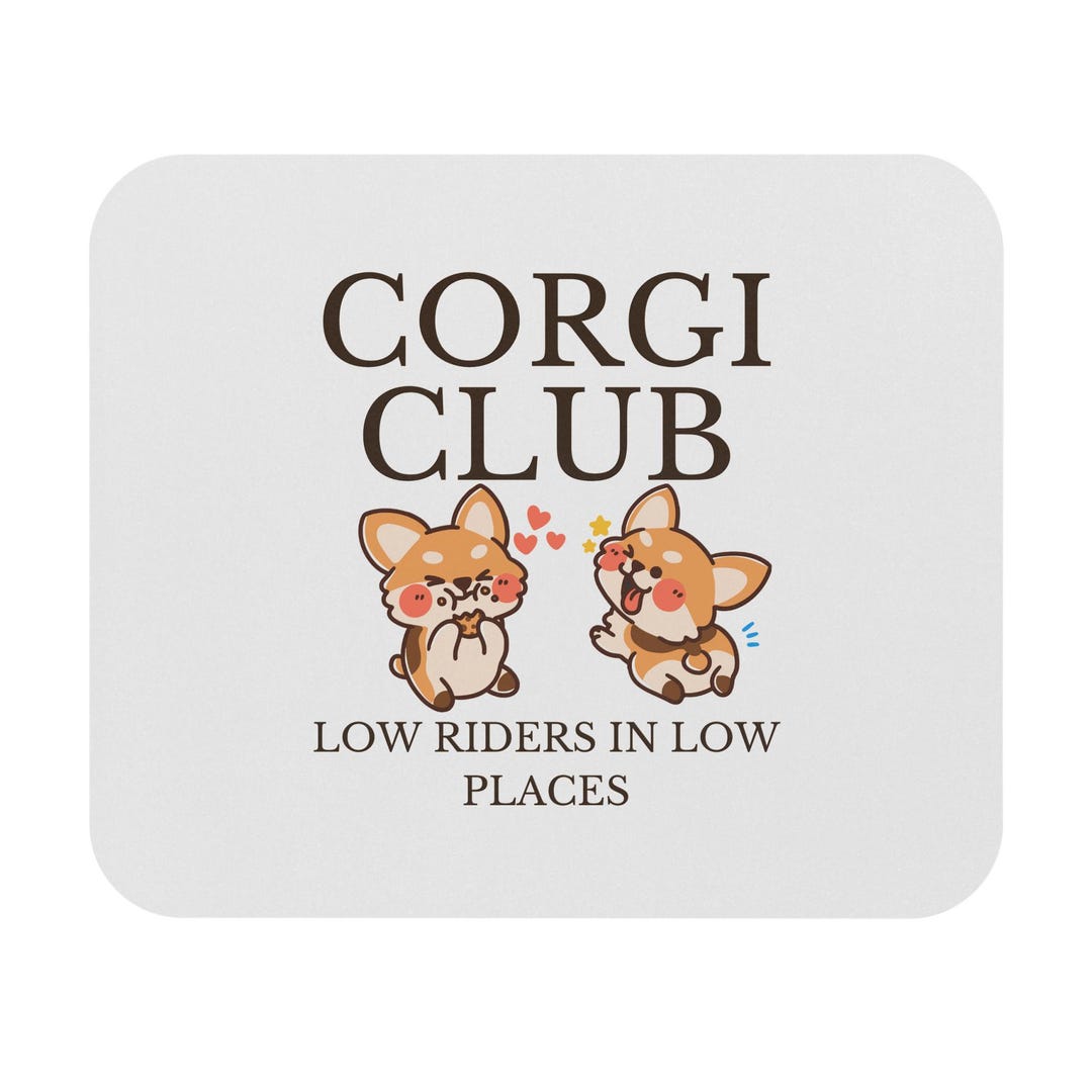 Corgi Club Low Riders Mouse Pad | Cute Corgi Desk Mat - Etsy