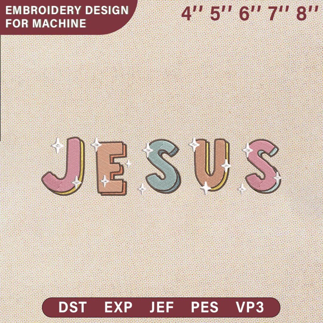 Retro Sparkle Jesus Letters Embroidery Machine File, Christian Faith ...
