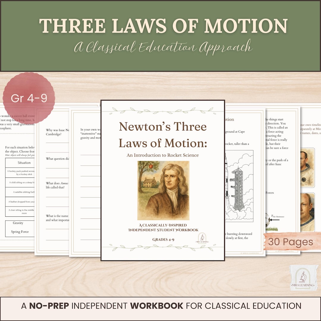 Newton’s Three Laws of Motion Workbook Unit Study | Classical Charlotte ...