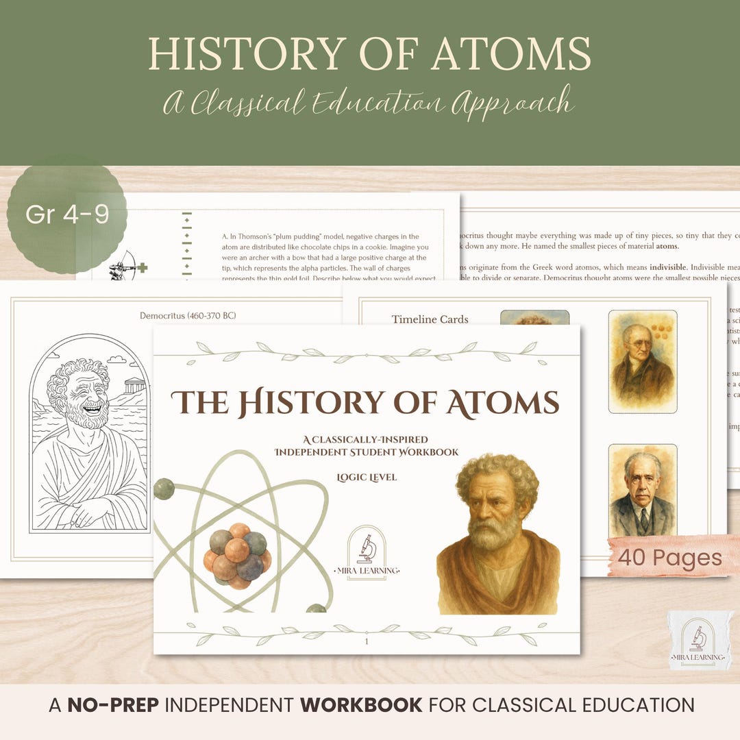 History of Atoms Workbook Unit Study | Classical Education & Charlotte ...