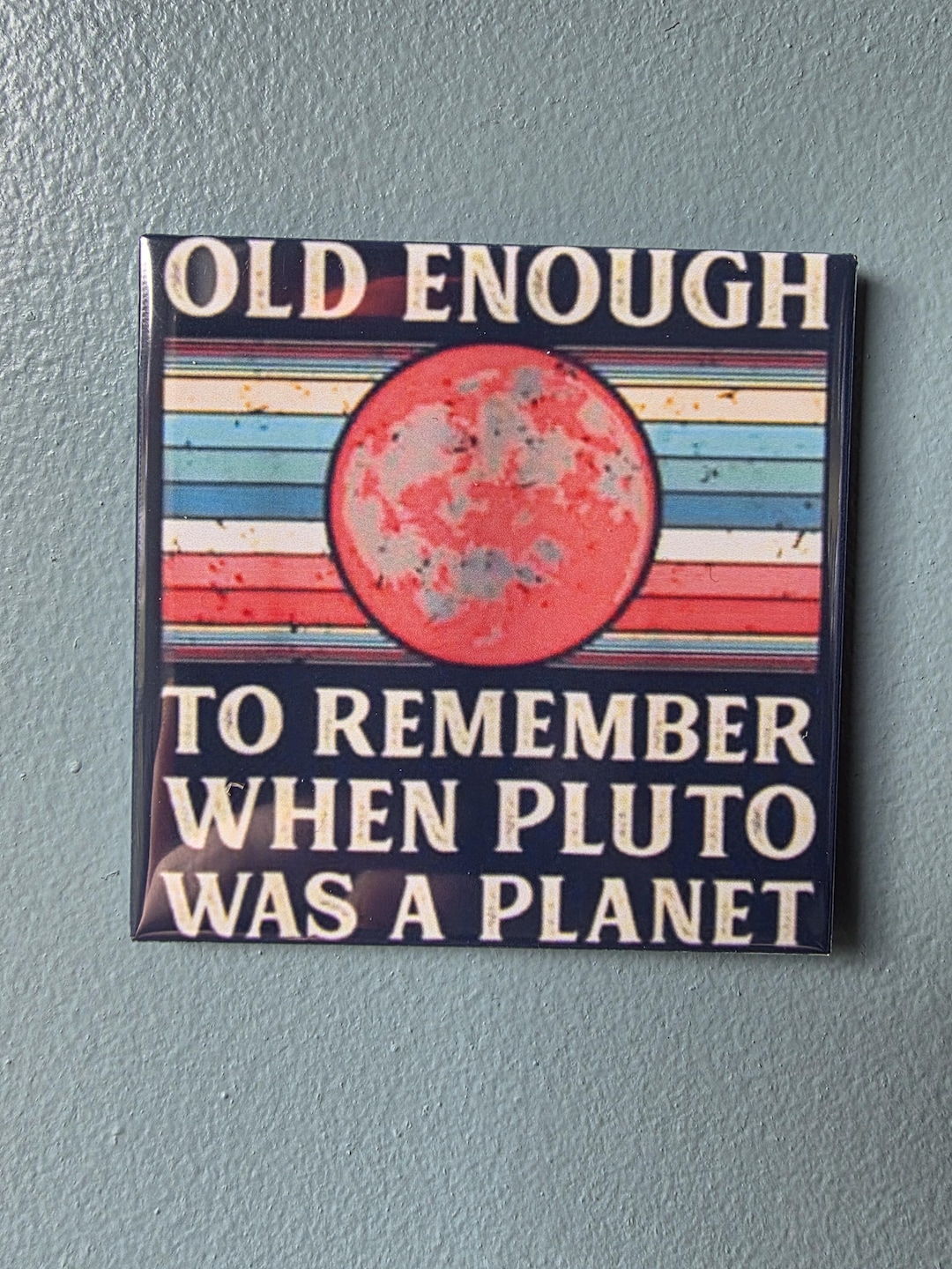 Remember Pluto Magnet, Retro Space Humor - Etsy