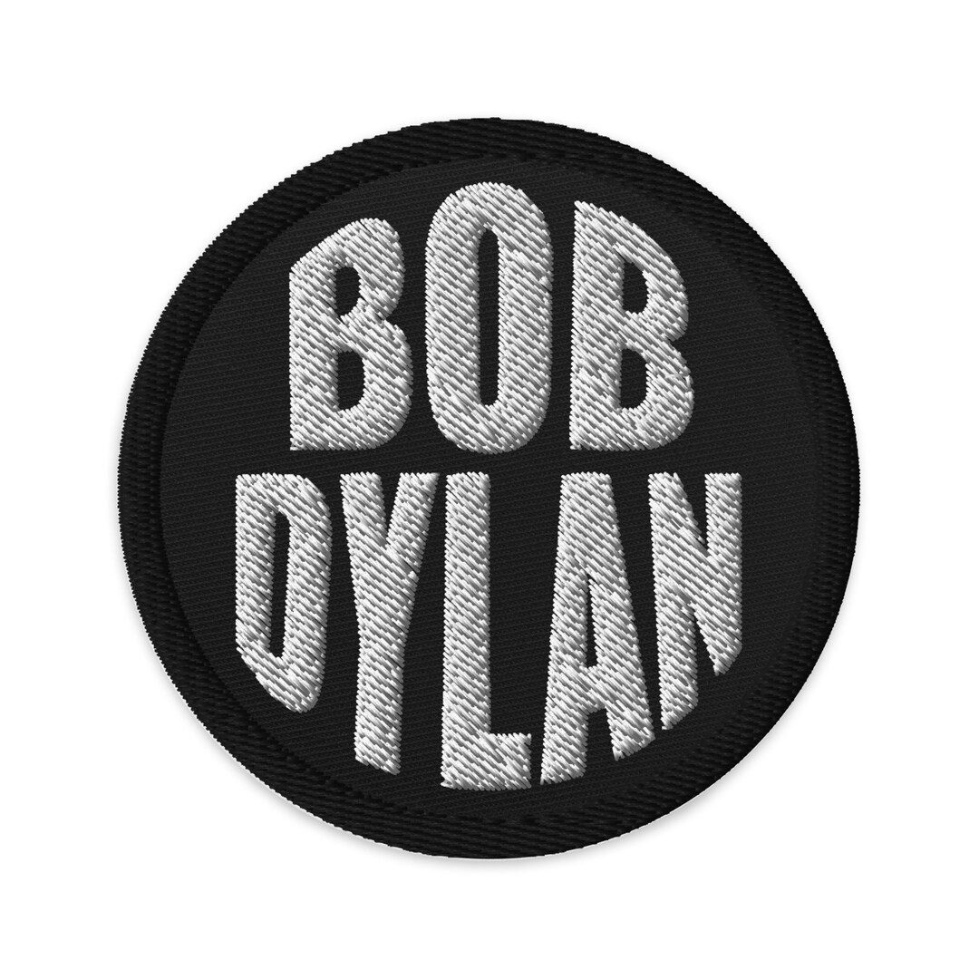 Bob Dylan 3-inch Patch Design Typography 1960s Vibes Black & White ...