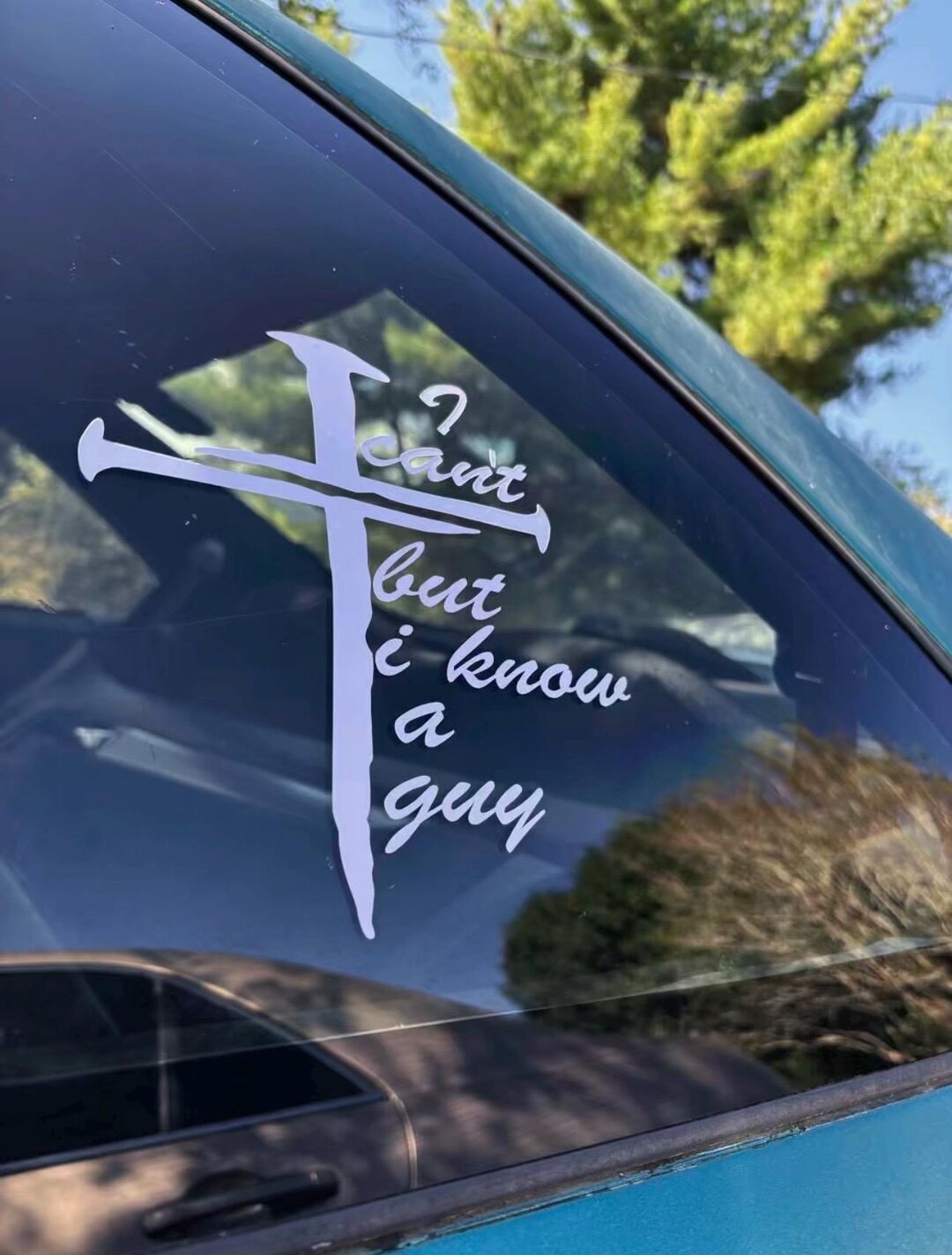 I Can’t but I Know A Guy Decal, Christian Vinyl Sticker, Faith Decal ...