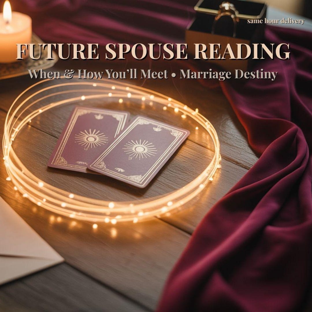 Future Spouse Reading – Marriage Destiny, Soulmate Insight (same Hour ...