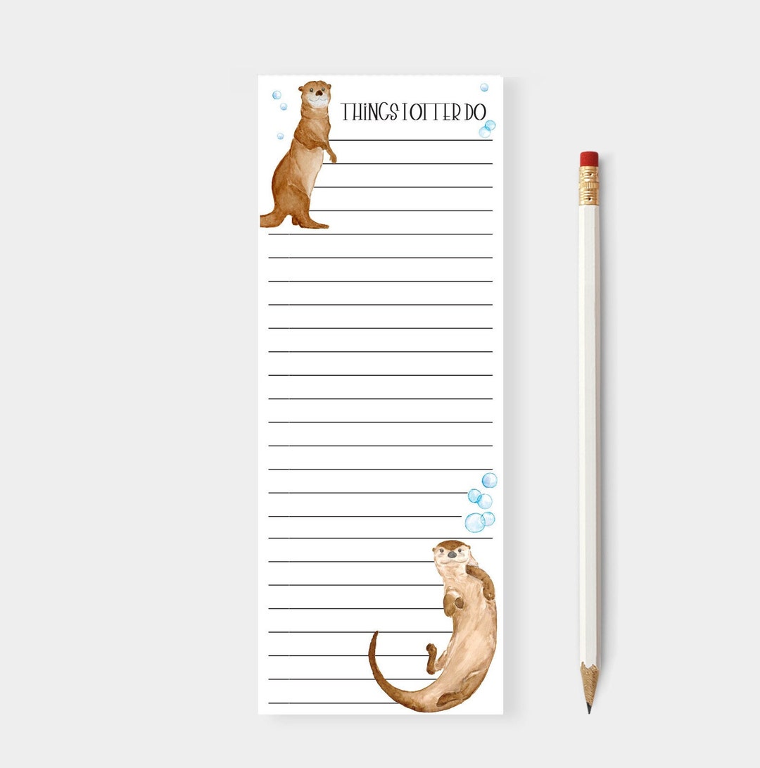 Cute Otter Note Pad, Things I Otter Do, Animal Lover Gift, Office Gift ...