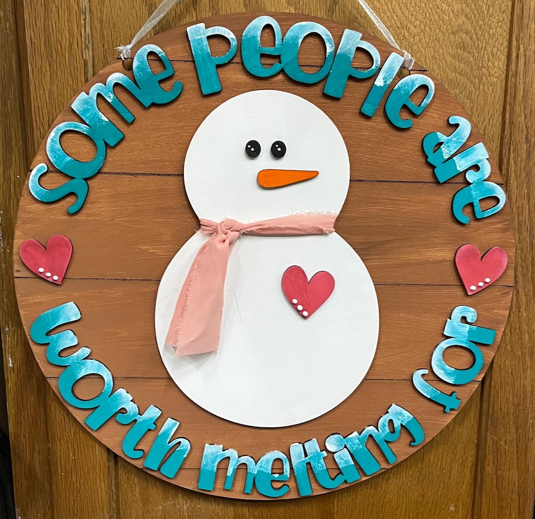DIY Some People Are Worth Melting for Door Hanger - Etsy