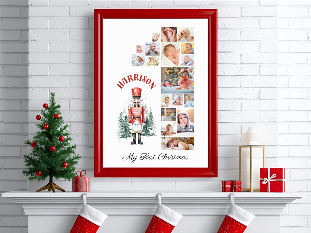 Baby’s First Christmas Pic Collage Poster, Nutcracker Number 1 Photo ...