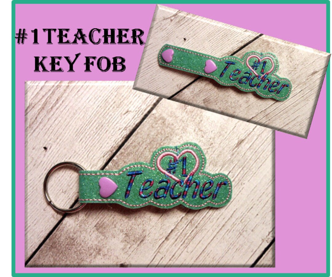 In the Hoop Key Fob #1 Teacher Embroidery Machine Design - Etsy