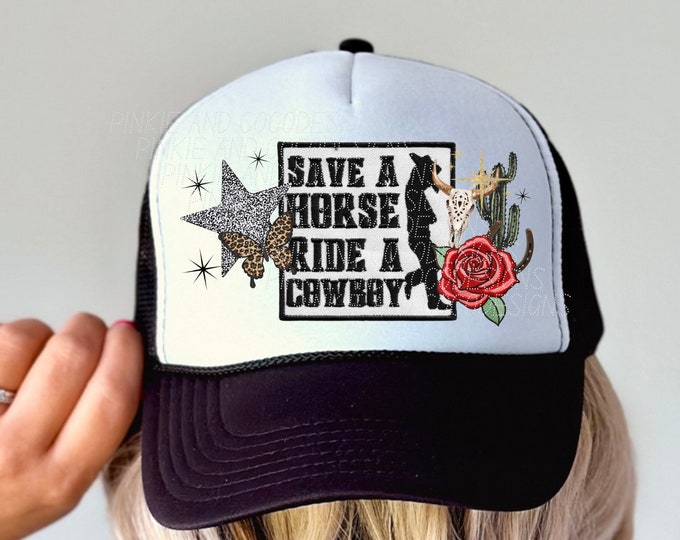 Trucker Hat Bar Faux Patch Png, Save a Horse Cactus Rose PNG File ...