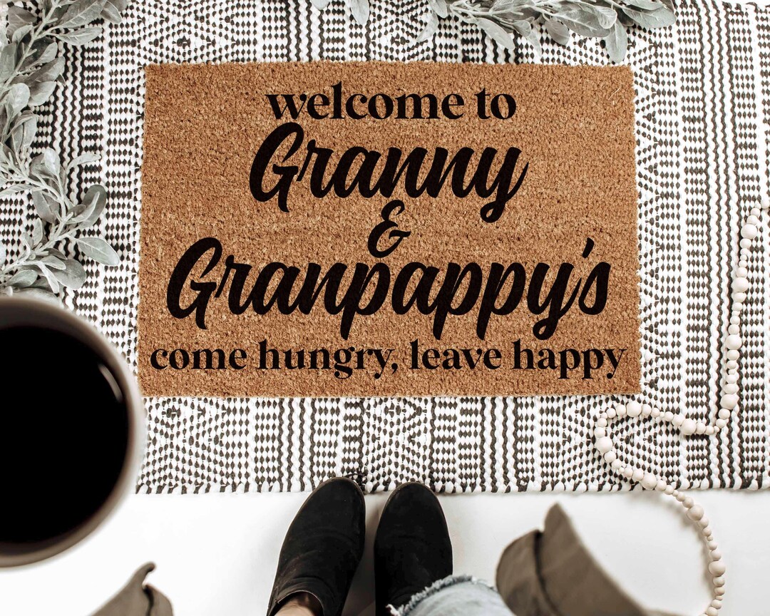 Welcome to Granny & Granpappy's Door Mat, Gift for Granny, Granpappy ...