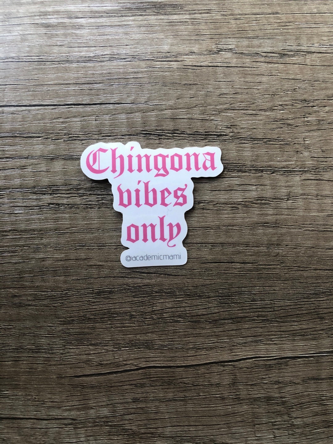 Chingona Vibes Only Vinyl Sticker Decal - Etsy