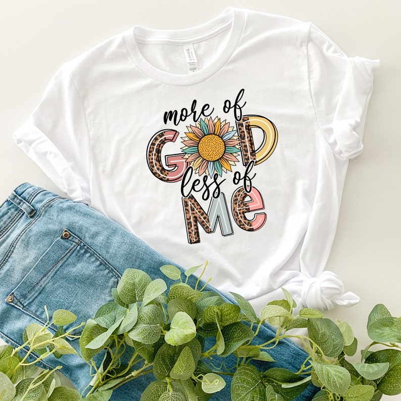 More of God Less of Me PNG Religious Christian Jesus - Etsy