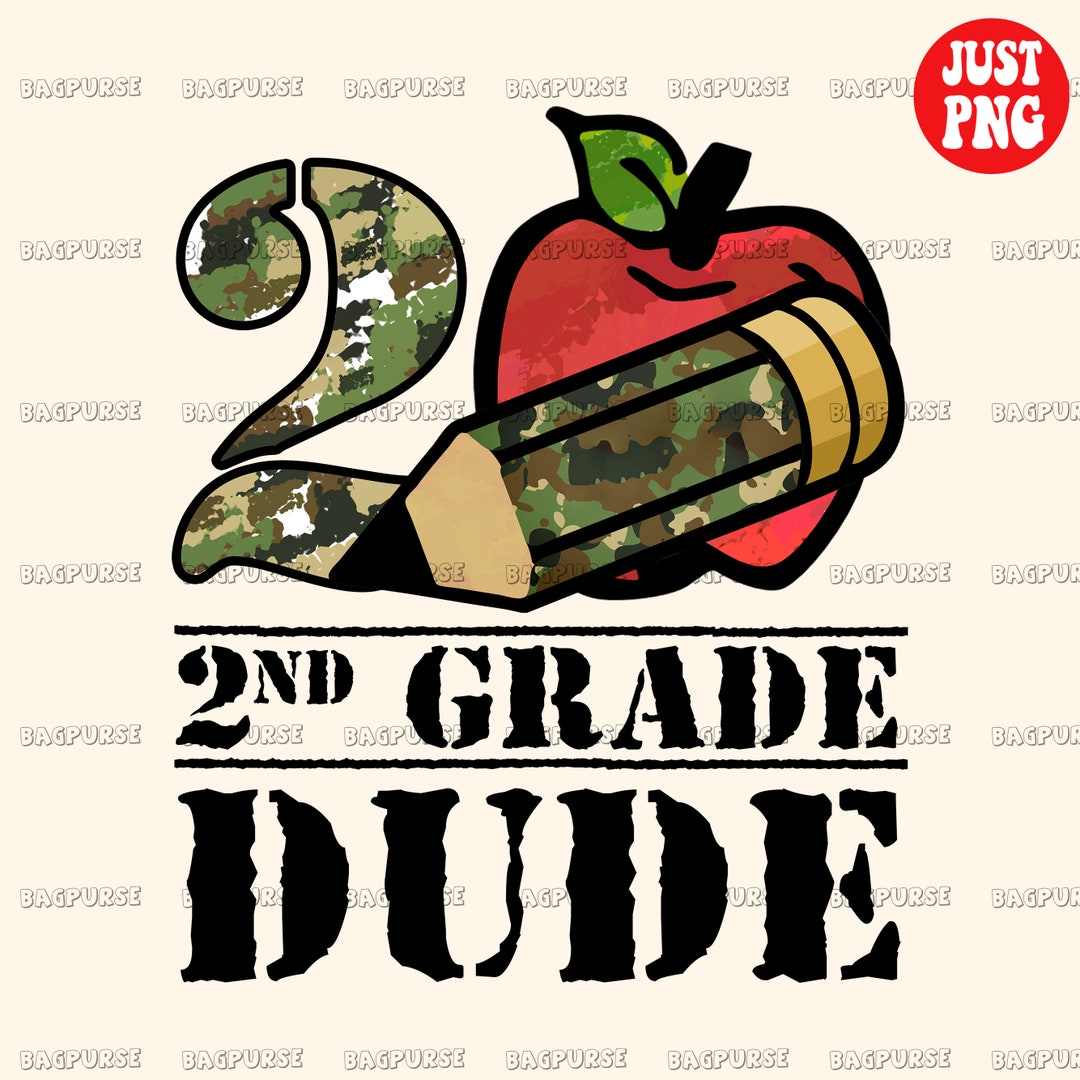 Second Grade Dude | 2nd Grade Boy Back to School | Pencil Camo ...