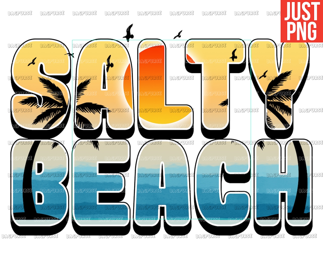Salty Beach Salty Beach PNG Summer Beach Design File for - Etsy
