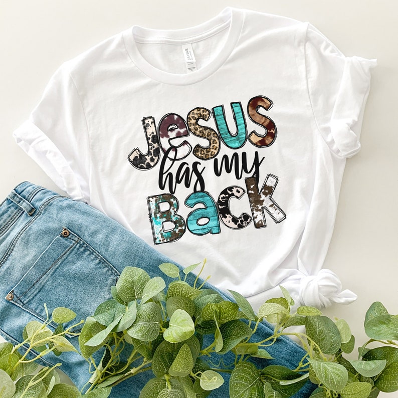 Jesus Has My Back PNG Christian Western Design Religious - Etsy